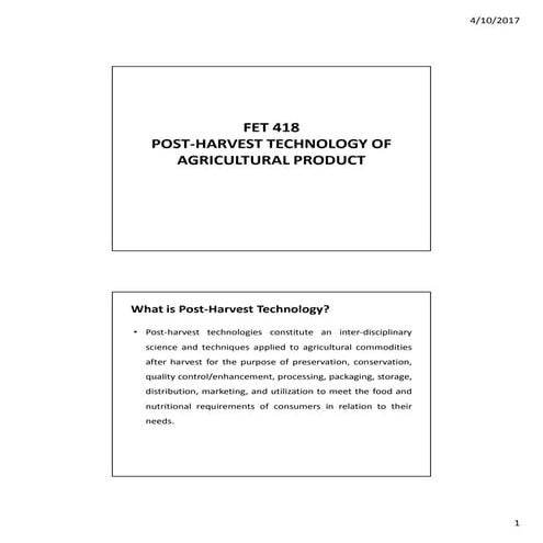 POST-HARVEST TECHNOLOGY OF AGRICULTURAL PRODUCT | PDF