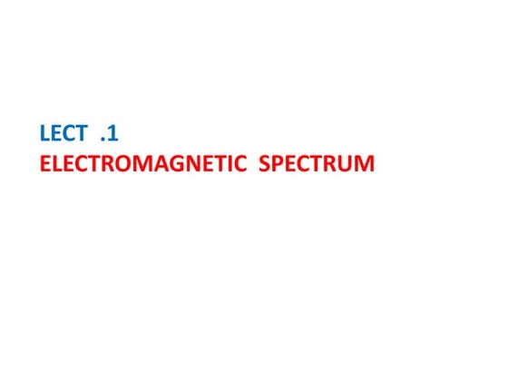 Electromagnetic spectrum | PPT