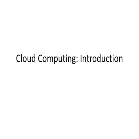 Introduction To Cloud Computing Overview Ppt