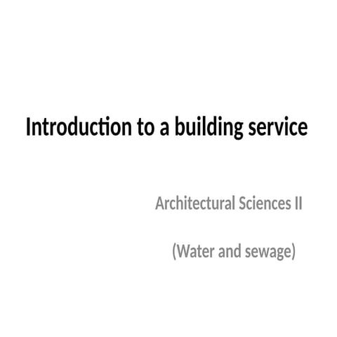 Introduction to a building service Architectural science on water and ...