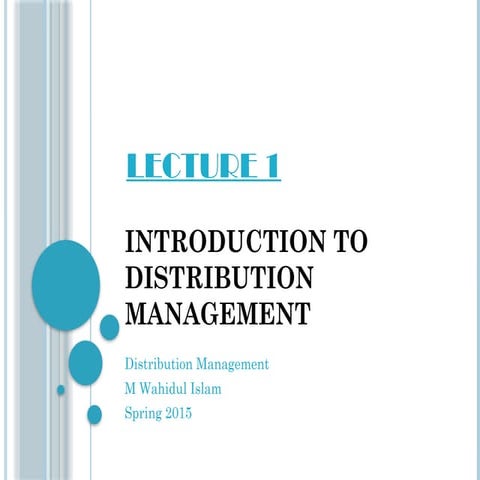 lec_1_-_introduction_to_distribution_management.pptx