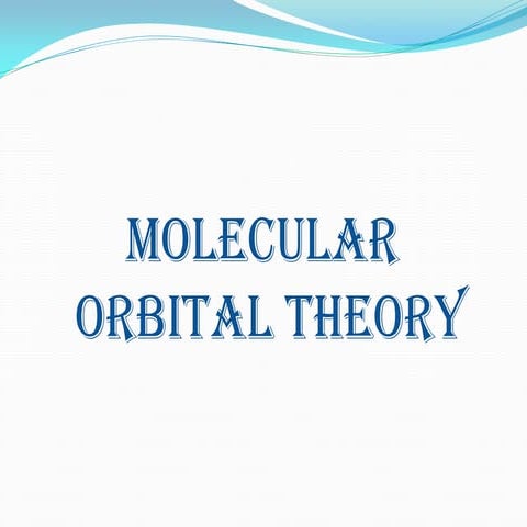 molecular orbital thoery and MOT diagrams explain in detail. | PDF