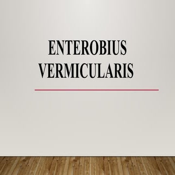 Lec 10 Enterobiusb manahagahabnzzbbzbzbz | PPT