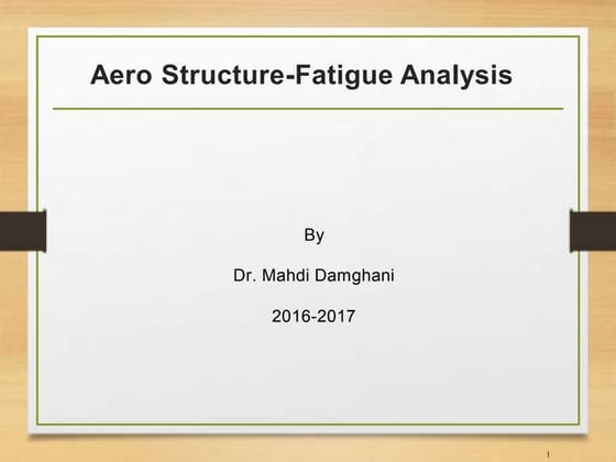 Design and Fatigue Analysis of a Typical Aircraft Wing fuselage Lug ...