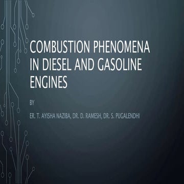 Combustion phenomena in diesel and gasoline engines | PPTX | Chemistry ...