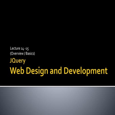 lec 14-15 Jquery_All About J-query_.pptx