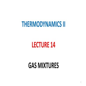 Lecture 14 - Gas Mixtures | PPT