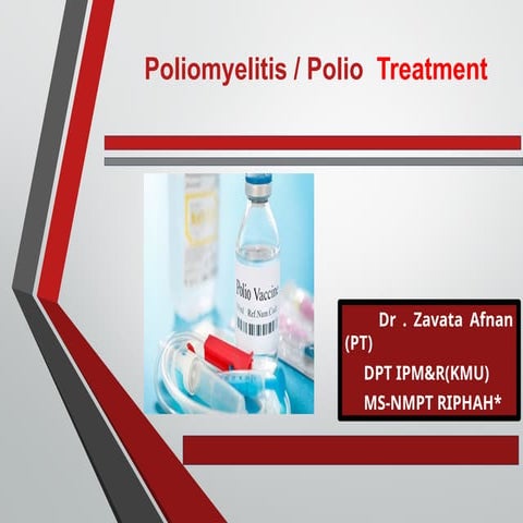POLIO, CUASES, DIAGNOSIS, RISK, CUASES AND MANAGEMENT | PPTX