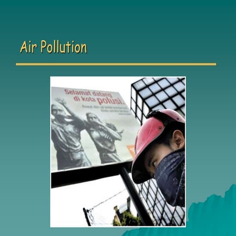 Lec 19 Air Pollution.ppt