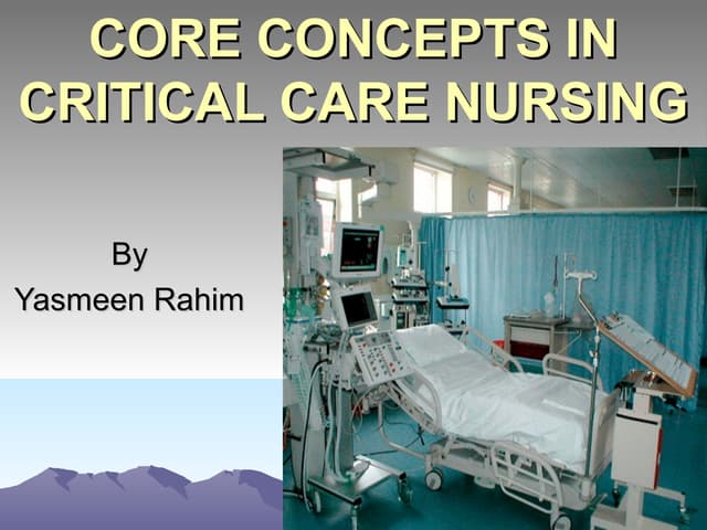 Nursing management of critically ill patient | PPTX