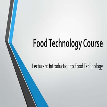 Lec 1 Introduction.pptx food technology and food sciences | PPTX