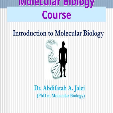 Lec 1 Introduction to molecular biology.pptx