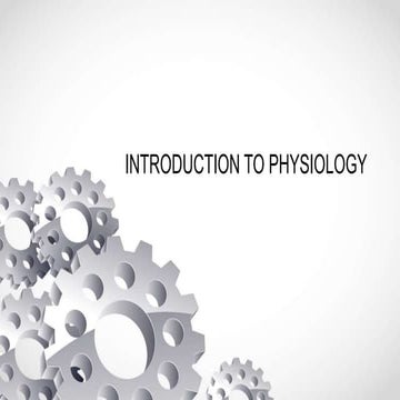 Lec 1 INTRODUCTION TO PHYSIOLOGY and its branches.pptx