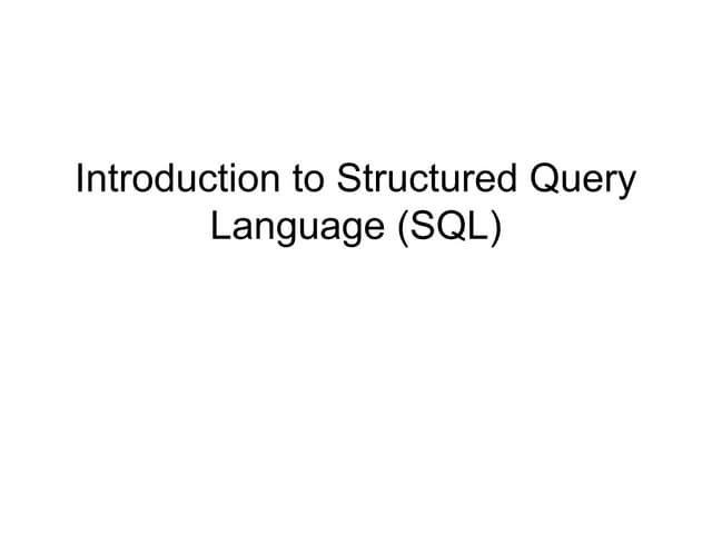 Lec 1 Introduction To Structured Query Language Sql Ppt 5985