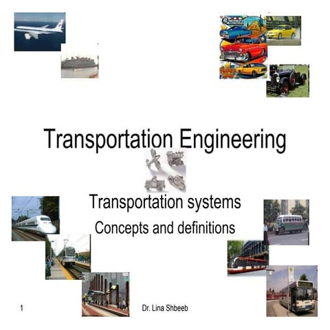 Lec 01 Introduction of Transportation Engineering (Transportation ...