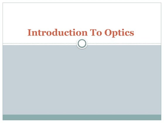 Physical Optics 01 INtro.pptx
