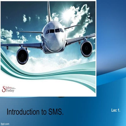 Safety Management System (SMS) International Civil Aviation | PPTX
