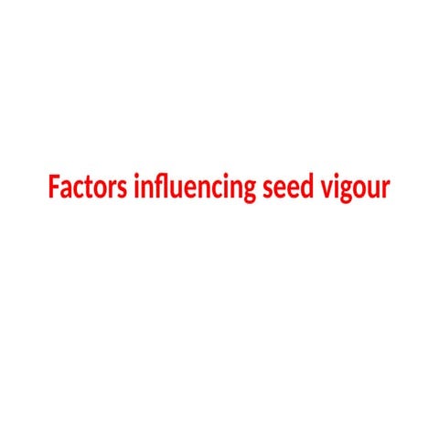 Seed testing-Vigour and Viability.pptx