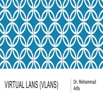 securing the virtual Lans Vlans fundamentals | PPTX