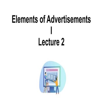 Lec 2- Elements of Advertisement I.pptx