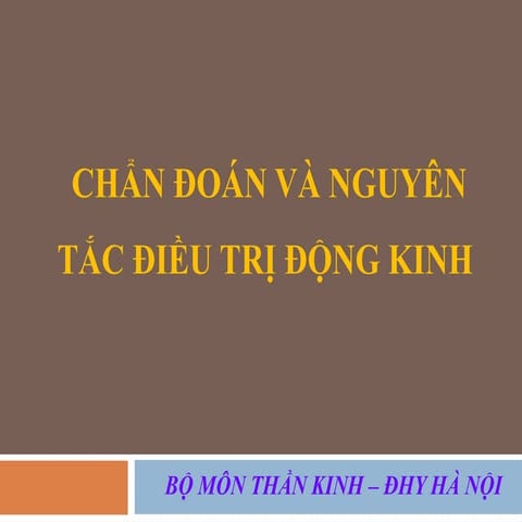 LEC 20 Bệnh động kinh ở người lớn slide.pptx