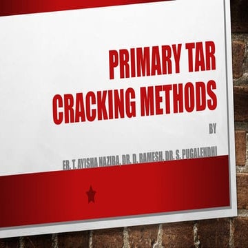 PRIMARY TAR CRACKING METHODS - Various materials used | PPT