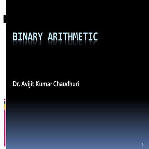 Lec2binaryarithmeticppt