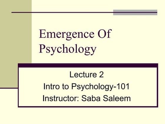 Psych 101 - Introduction to Psychology - Lecture 1 | PPT