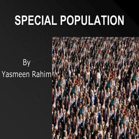 Lec # 2 special population revised | PPT