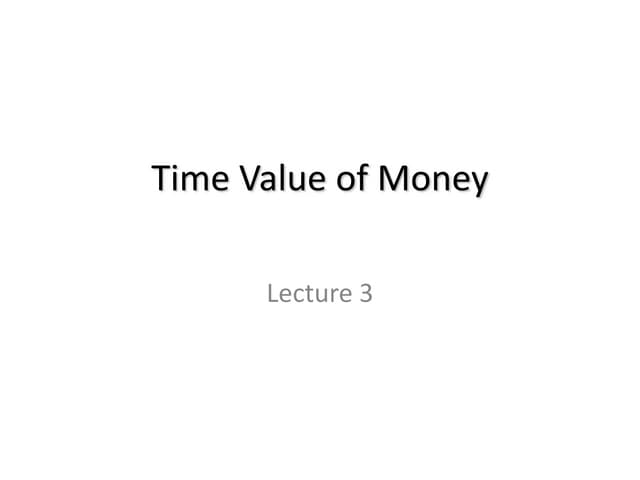 Time value of money ppt. | PPTX