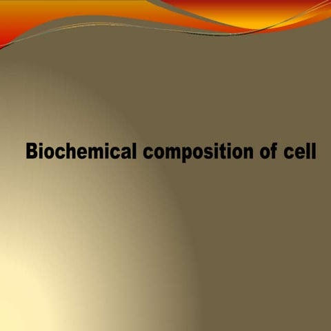 Lec 3-Biochemical composition of cells.pptx