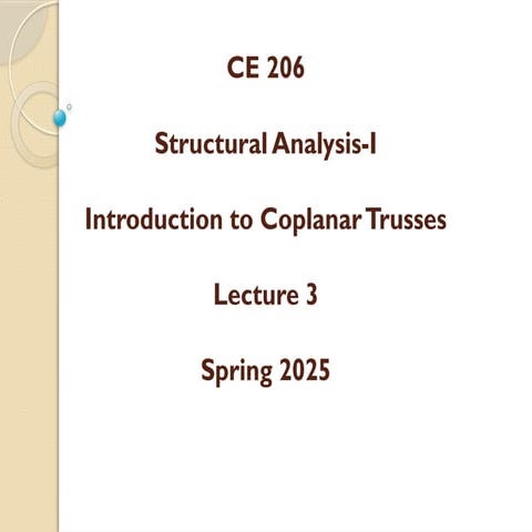 Lec 3 - Intro to Truss in civil engineering | PPT