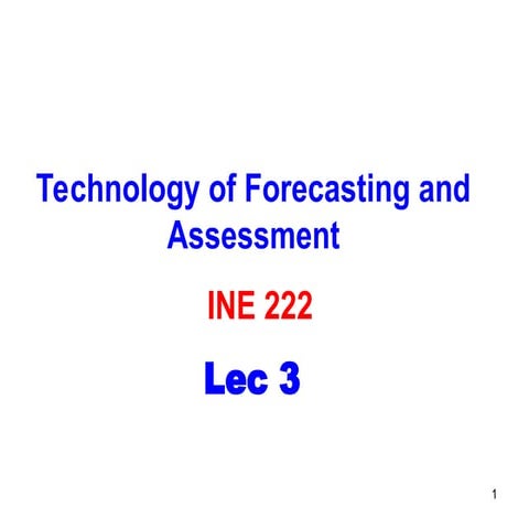 Lec 3 The Trend Projection Method 2016.ppt