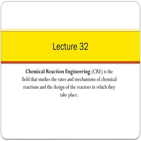 Lecture 32 foglers chemical engineering non animated.pptx