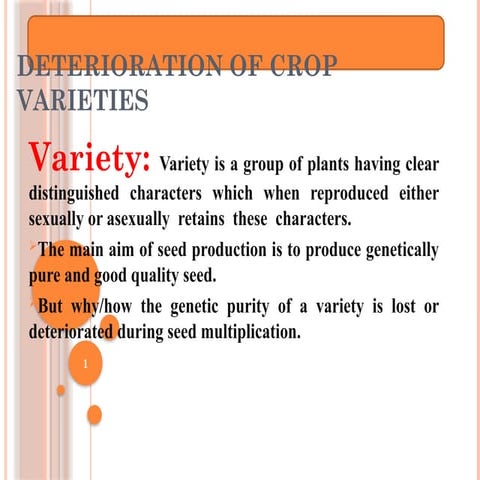 lec 3 Deterioretion of crop varieties by.pptx