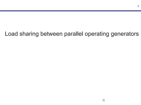 Lec 4 Load sharing between parallel operating generators_Pbs.PPT