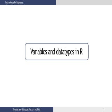 Lec3_Variables and datatypes_Vectors and lists.pptx