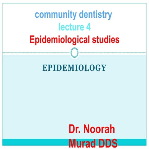 community dentistry lecture 4 | PPT
