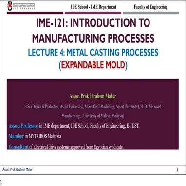 Lec 4 Expandable mold casting in Manufacturing Engineering and Technology | PPT