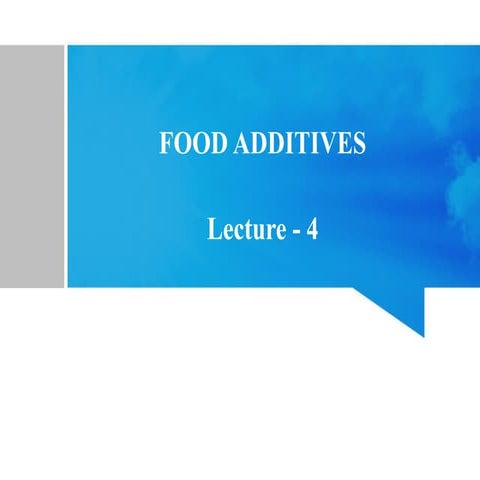 Lectutre four 4 food additives next.pdf
