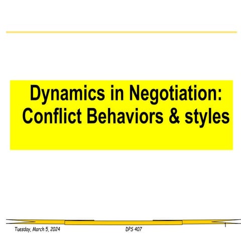 Lecture 5- Dynamics in Negotiation 2.ppt