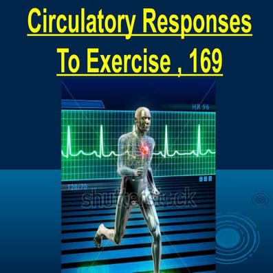 Lec 5a circulati on exercise physiology | PPT