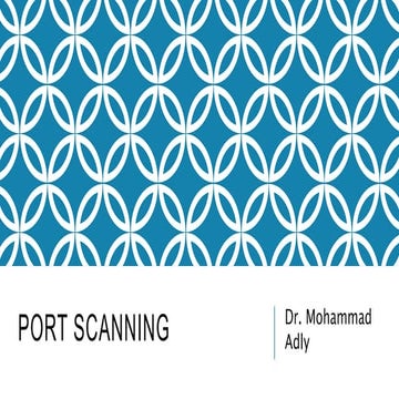 Securing the port scanning is fundamentals | PPTX