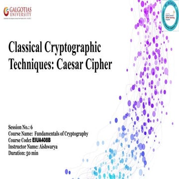 Classical Cryptogtaphy Techniques: Ceaser Cipher | PPT
