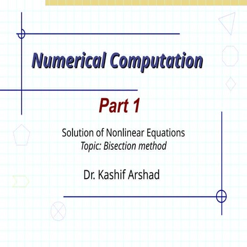 Comprehensive Guide to the Bisection Method for Solving Nonlinear ...
