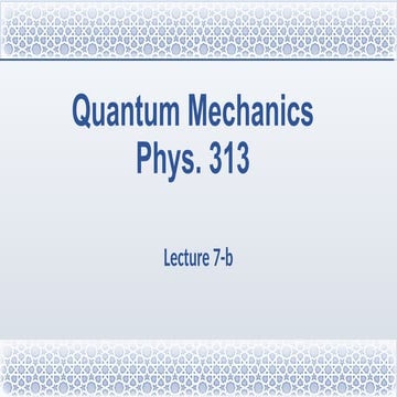 Lec7, 2-Particle in a finite potential well.pptx