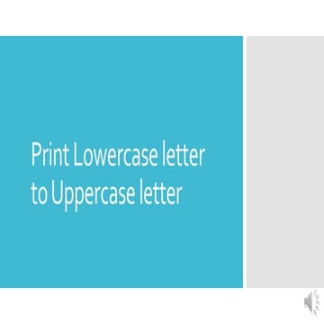 Lec_7 Lower to Uppercase.pptx