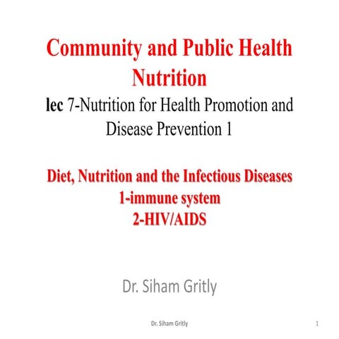 Lec 7 nutrition for health promotion and disease prevention 1 | PPTX