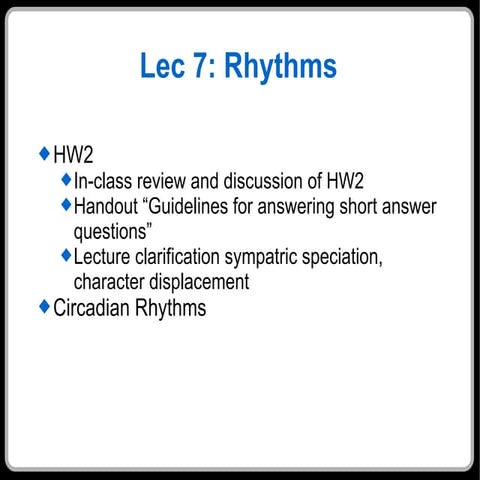 Lec 7 Rhythms | ODP | Genetics | Science