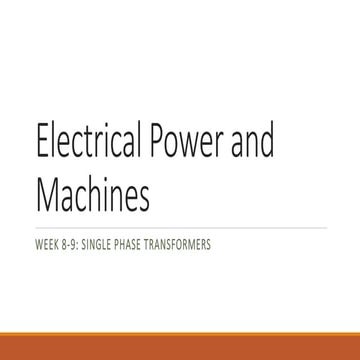 lec 8 and 9 single phase transformer.pptx